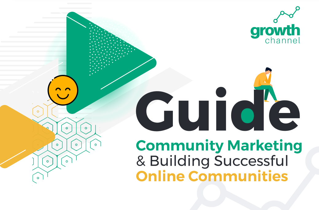 Community Marketing Guide | Growth Channel